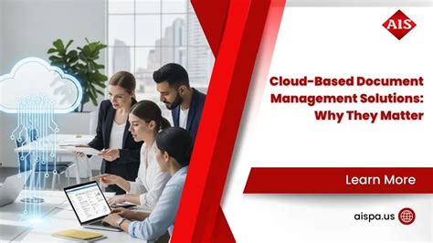 Cloud Based Document Management Benefits For Business 2025