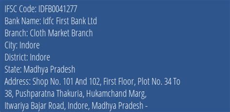 Ifsc Code Of Idfc First Bank Ltd Cloth Market Branch Idfb0041277