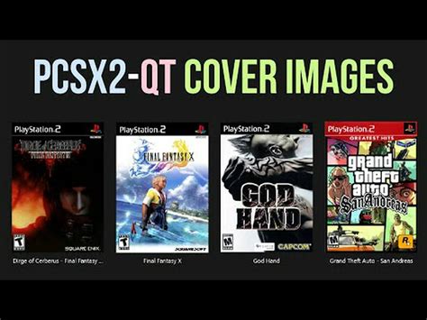 PCSX2 Qt Cover Images Tutorial