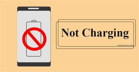 Penyebab HP Tidak Bisa Dicas Dan Cara Mengatasinya Wahanarupa