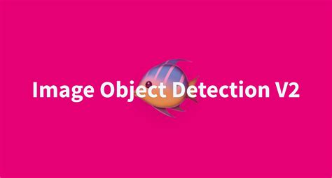 Karthicknimage Object Detection V2 At Main