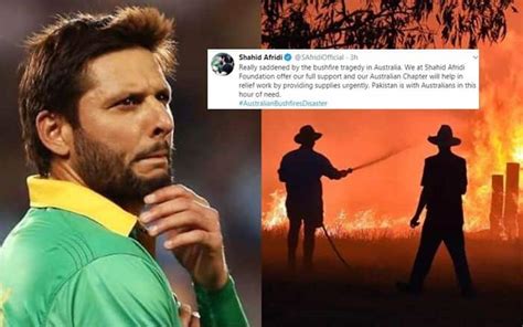 Pakistan Legend Shahid Afridi Offers Help For Australias Bushfire