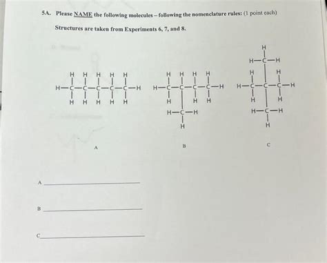 Solved A Please Name The Following Molecules Following Chegg