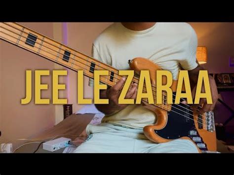 Jee Le Zaraa Bass Cover Talaash YouTube