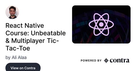 React Native Course Unbeatable And Multiplayer Tic Tac Toe By Ali Alaa