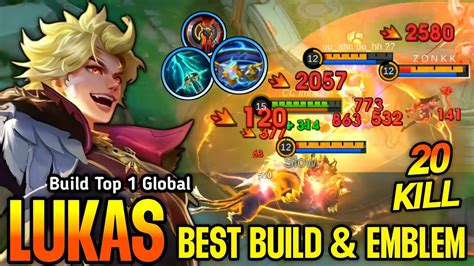 Unstoppable 20 Kills New Hero Lukas Best Build And Emblem Build Top 1 Global Lukas ~ Mlbb