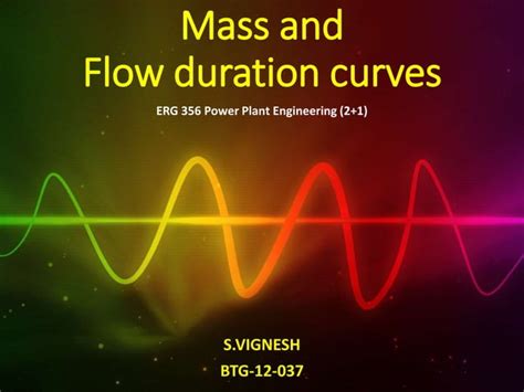 Mass And Flow Duration Curves Pptx Geography Science