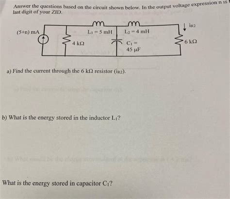 Solved Answer The Questions Based On The Circuit Shown Chegg