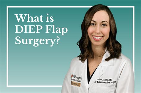 What Is Diep Flap Surgery Department Of Surgery Washington