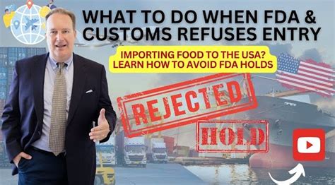 Fda Import Holds Why Food Gets Stuck At The Border