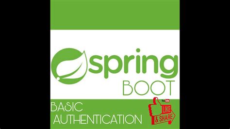 how to use basic authentication in springboot youtube