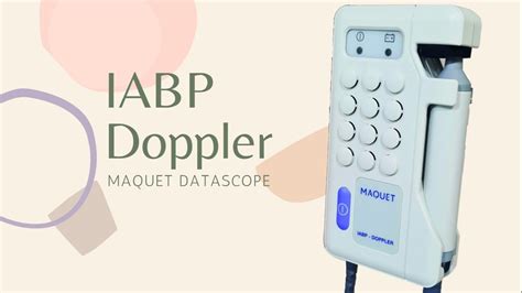 Iabp Doppler Maquet Datascope How To Use Overview Operation Youtube