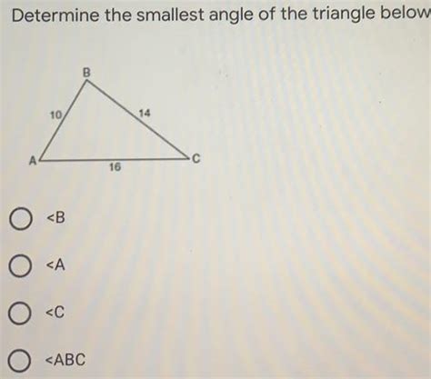 determine the smallest angle of the triangle below