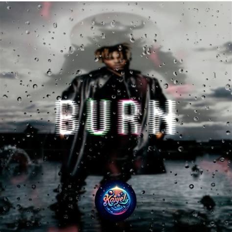 Stream Juice Wrld Burn Kayell Remix By Kayell Listen Online For
