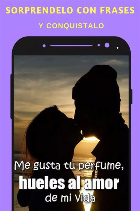 Frases Para Enamorar Y Conquistar