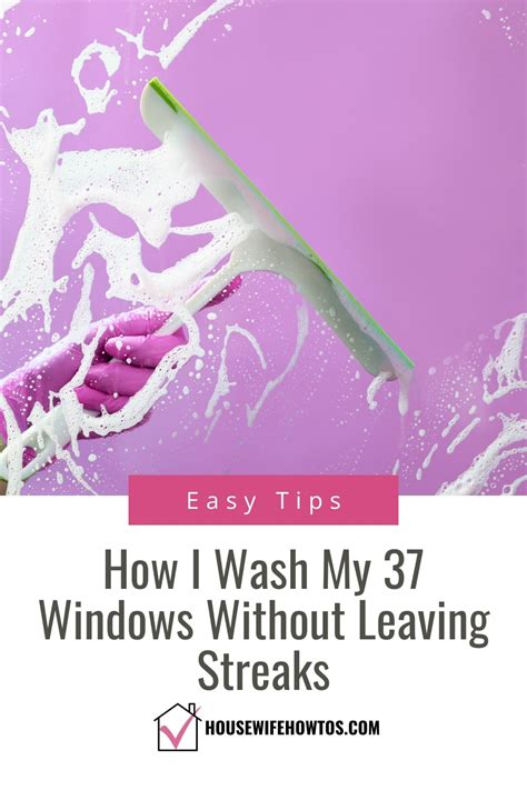 How To Wash Windows Without Leaving Streaks