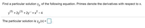 Solved Find A Particular Solution Yo Of The Following