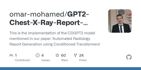 GitHub Omar Mohamed GPT2 Chest X Ray Report Generation This Is The
