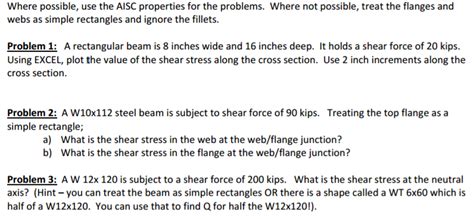 Solved Where Possible Use The AISC Properties For The Chegg Com