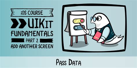 Uikit Fundamentals Episode 14 Pass Data Kodeco
