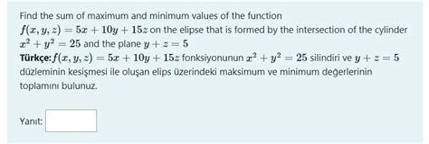 Solved Find The Sum Of Maximum And Minimum Values Of The Chegg Com
