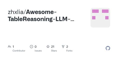 Github Zhxlia Awesome Tablereasoning Llm Survey