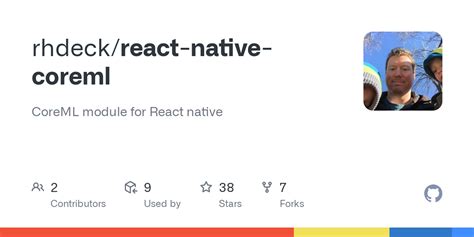 Github Rhdeckreact Native Coreml Coreml Module For React Native