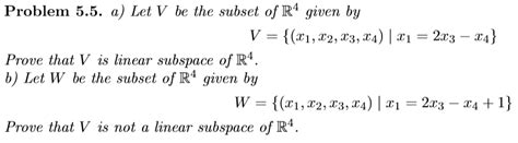 Solved Problem 55 A Let V Be The Subset Of R4 Given By
