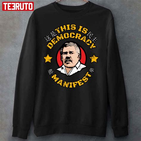 This Is Democracy Manifest Unisex Sweatshirt Teeruto