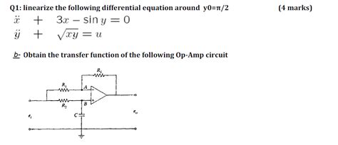 Solved 4 Marks Q1 Linearize The Following Differential