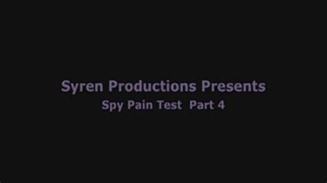 Spy Pain Test Part 4 Mov Syren Productions Classics Clips4sale
