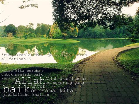Kantapecah Kalau Kita Berubah Untuk Menjadi Baik Kerana Allah Allah Akan Hantar Orang Orang