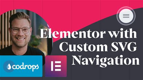 Wordpress Tutorial Elementor With Custom Svg Shape Overlay Navigation Youtube