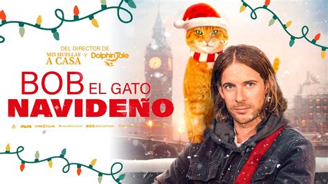 Bob El Gato Navideño Tráiler Doblado Español YouTube