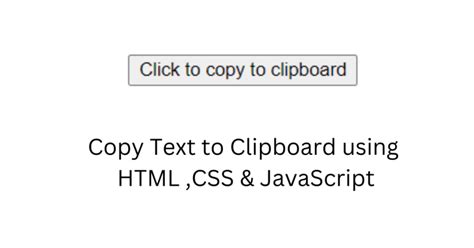 Copy To Clipboard Using HTML CSS JavaScript Source Code