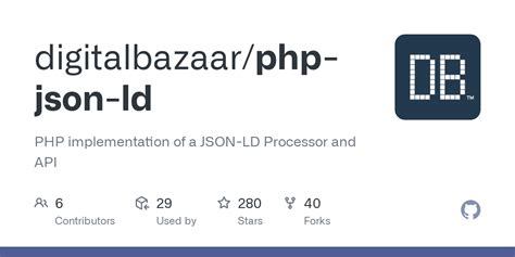 Github Digitalbazaar Php Json Ld Php Implementation Of A Json Ld Processor And Api