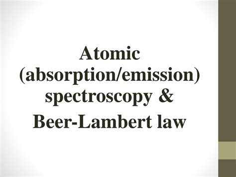 Solution Atomic Spectroscopy Beer Lambert Law Studypool