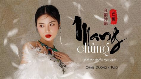 Mang Chủng Châu Dương Ft Dj Tuso Official Music Video Youtube