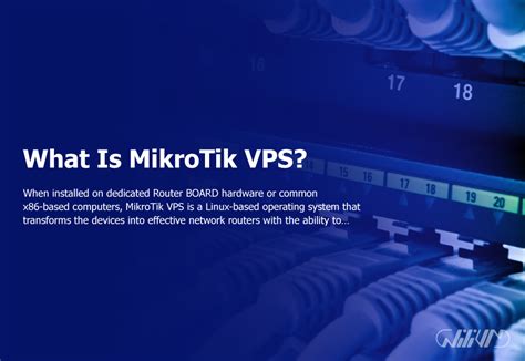 What Is MikroTik VPS
