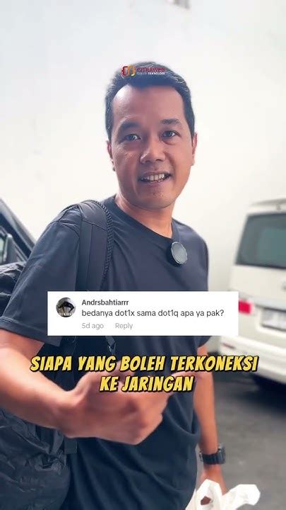 Perbedaan Dot1x Dan Dot1q Youtube