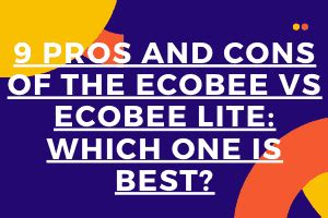 Ecobee Vs Ecobee Lite Which Smart Thermostat Reigns Supreme My Automated Palace