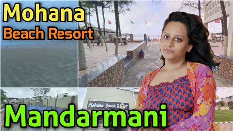 Mohana Beach Resort মন্দারমনি Mandarmani Mohanabeachresort