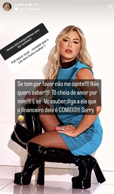 Poliana Rocha Manda Recado Para Suposta Amante De Leonardo O