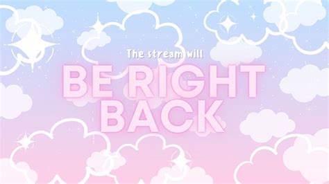 Animated Pink Kawaii Cloud Twitch Be Right Back Screen