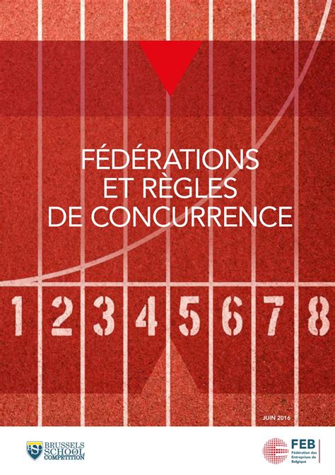 Fédérations et règles de concurrence Juin 2016 site by VBO FEB Issuu