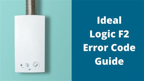 Ideal Logic F Fault Error Code Guide Price This Please