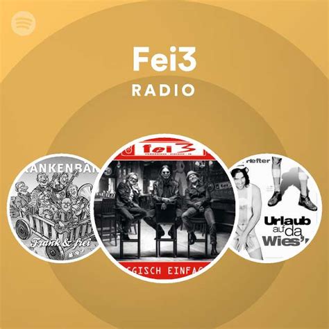 Fei3 Radio | Spotify Playlist