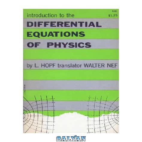 مقدمه ای بر معادلات دیفرانسیل فیزیک وبلاگ کتابخانه دیجیتال بلیان