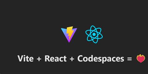 React Vite Github Codespaces Dev Community