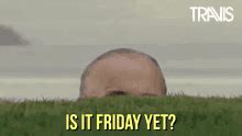 Almost Friday S